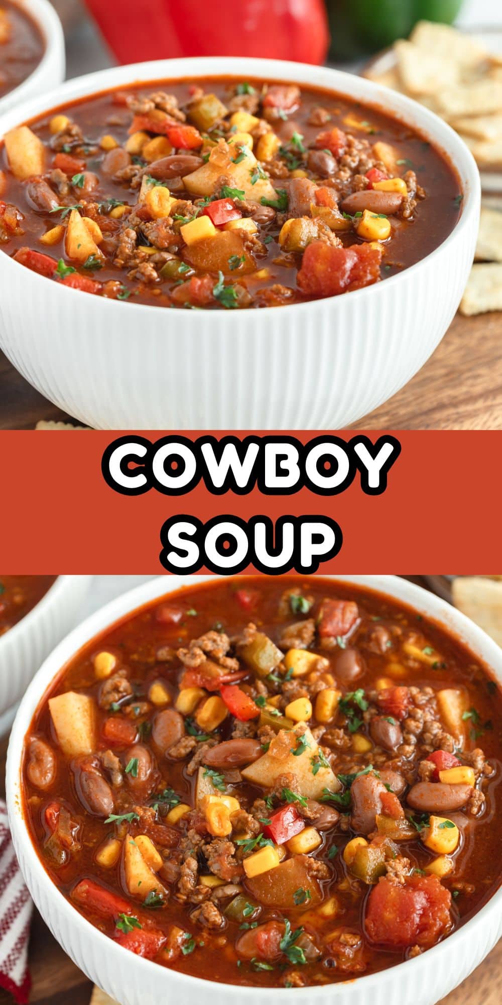 Cowboy Soup (Easy and Hearty)