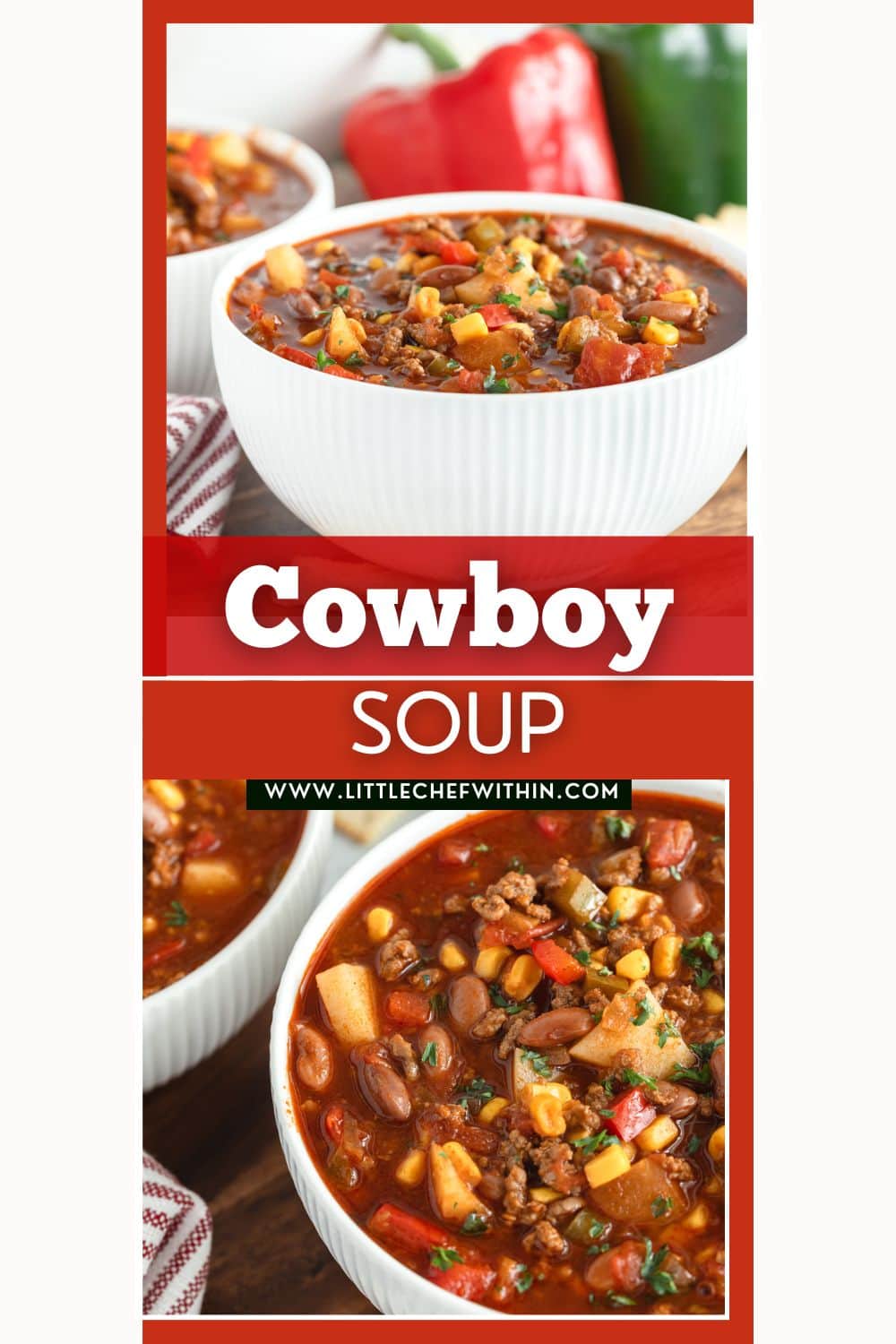 Cowboy Soup (Easy and Hearty)