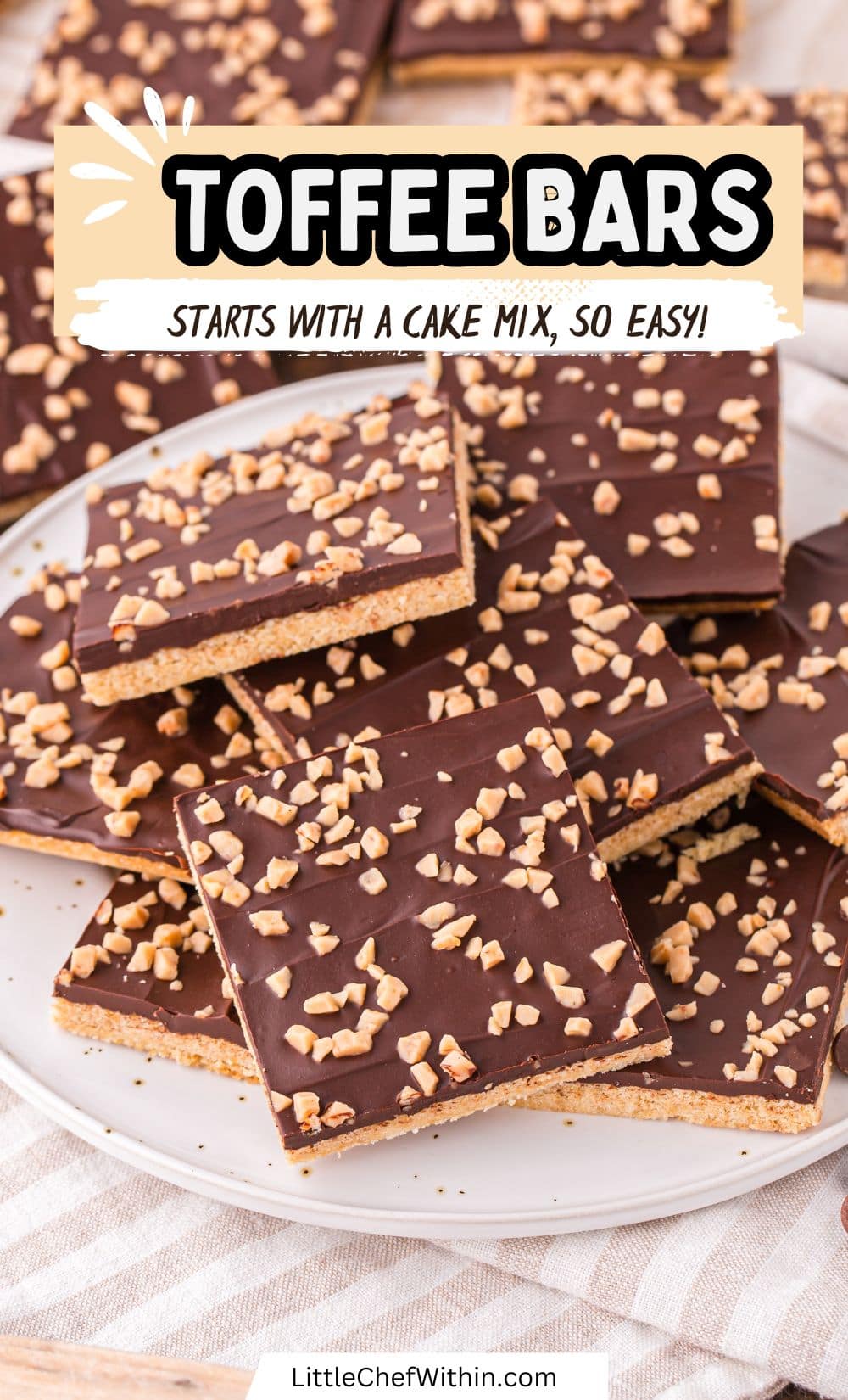 Easy Toffee Bars Recipe - Little Chef Within