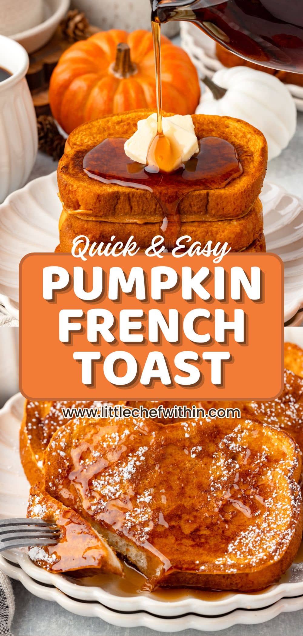 Pumpkin French Toast - Little Chef Within